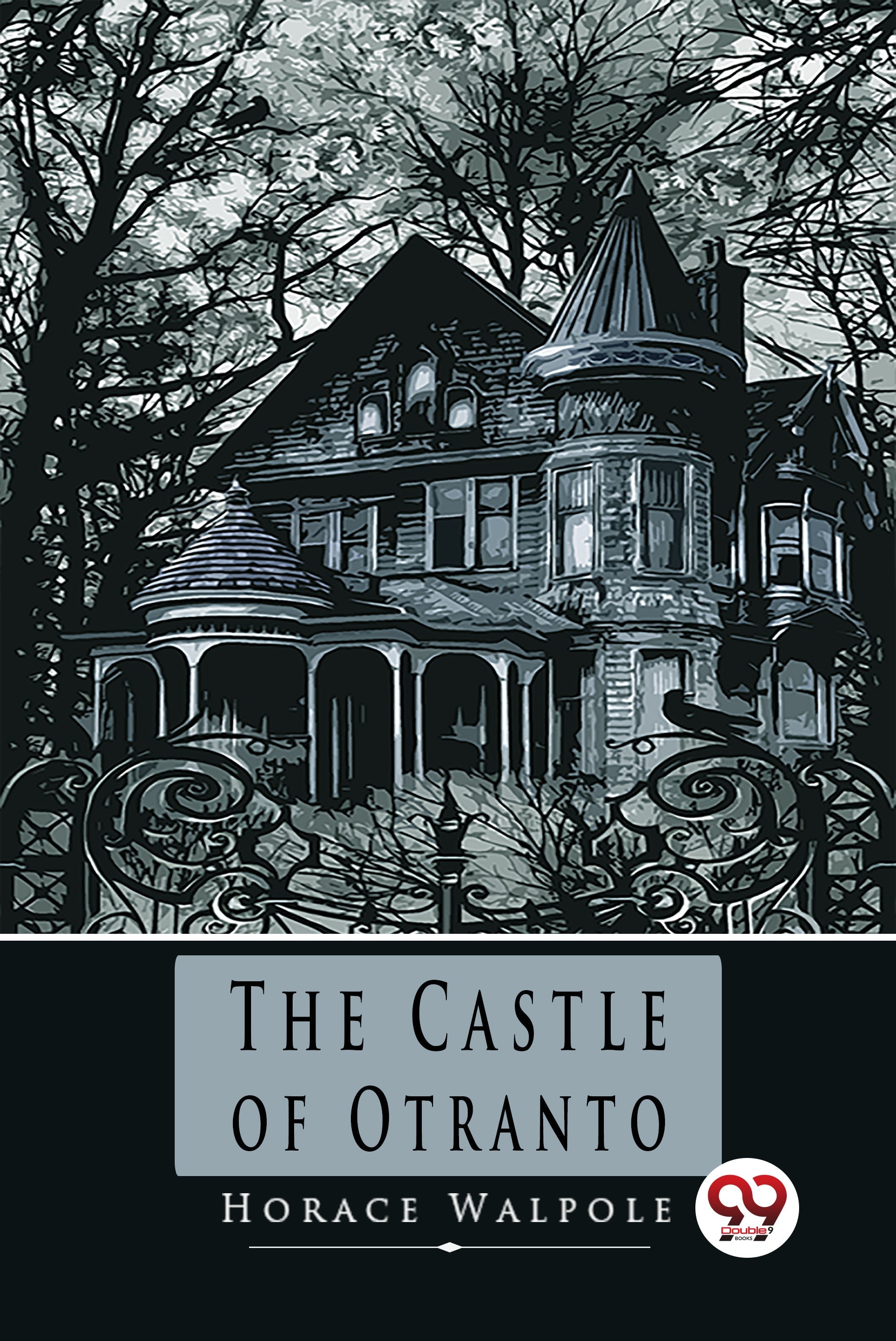 Buy The Castle of Otranto book by Horace Walpole