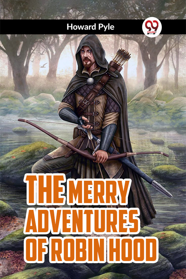 Buy THE MERRY ADVENTURES OF ROBIN HOOD book by Howard Pyle