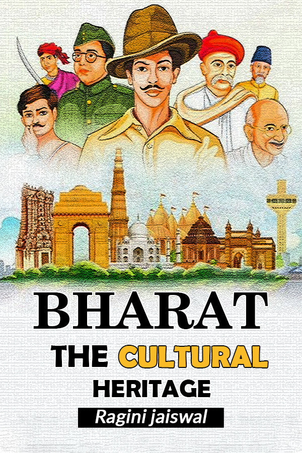 Buy Bharat the Cultural Heritage Book by Ragini jaiswal