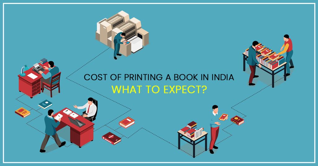 Cost of Printing a Book in India: What to expect?