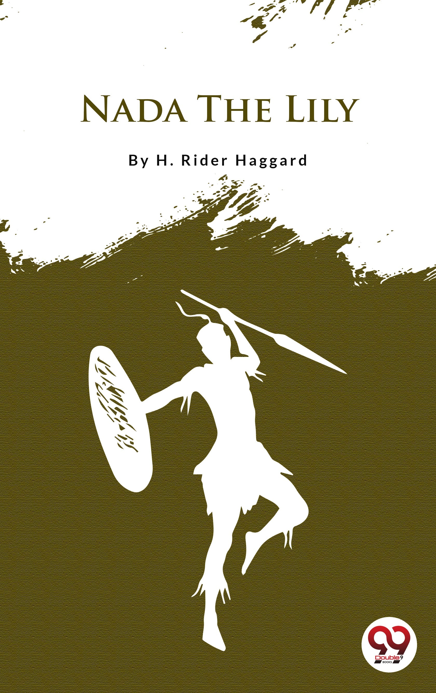 Buy Nada The Lily book by H. Rider Haggard - Double9 Books