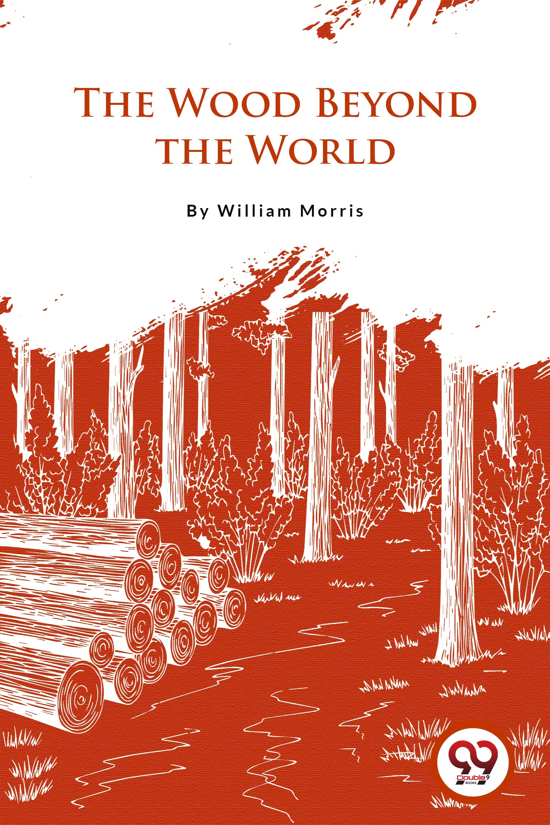 Buy The Wood Beyond the World book by William Morris