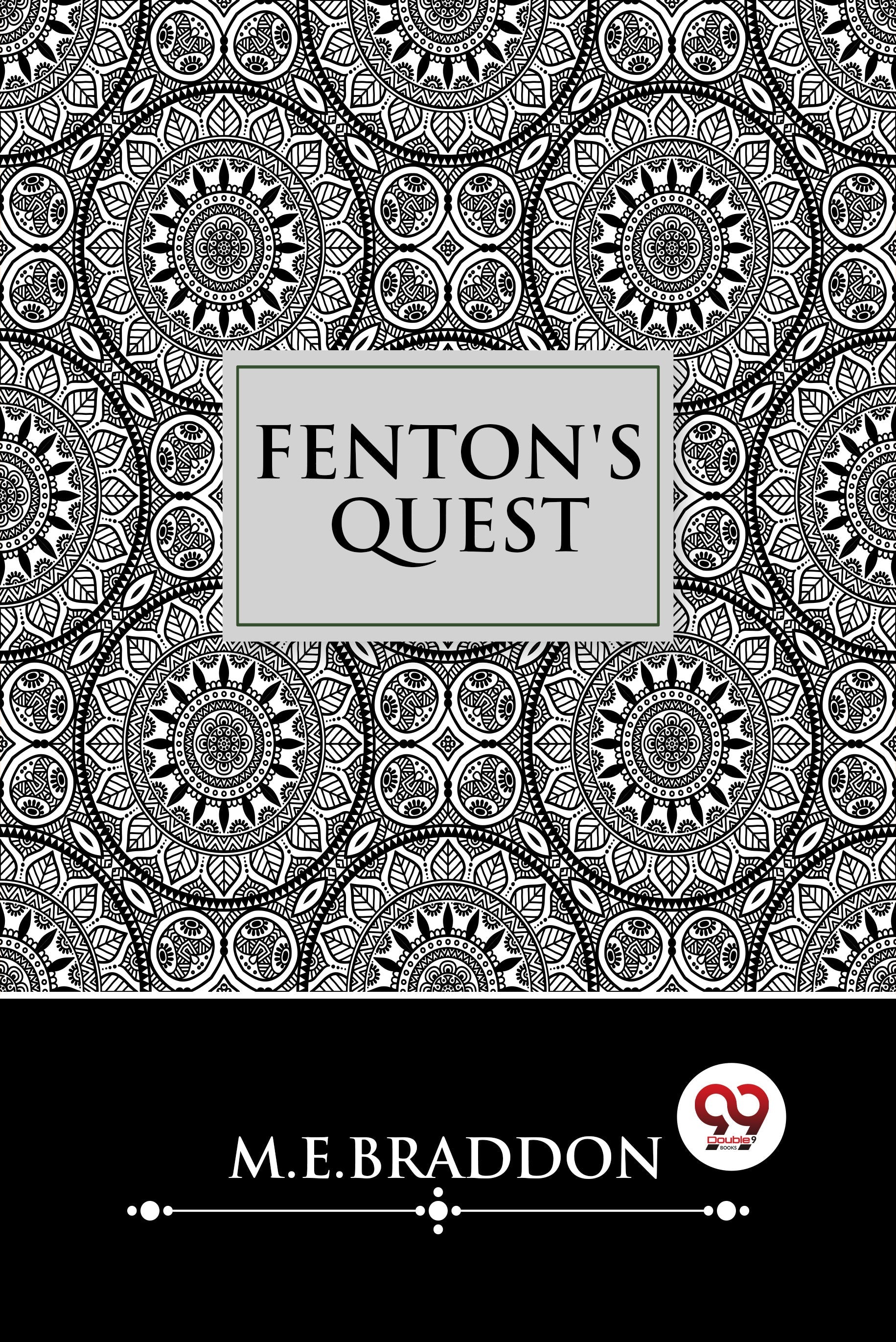 Buy Fenton's Quest book by M.E.Braddon - Double9 Books