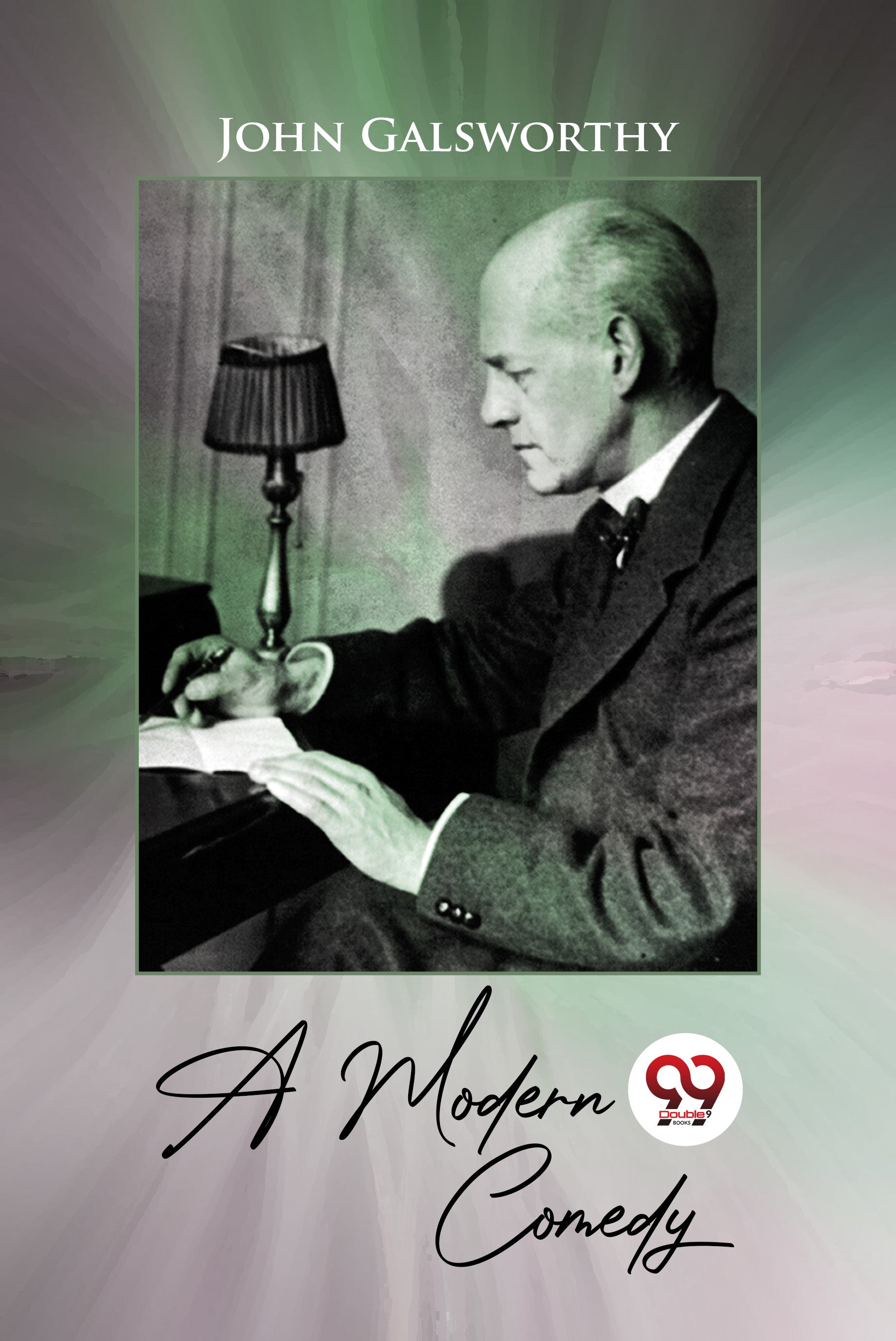 Buy A Modern Comedy book by John Galsworthy - Double9 Books