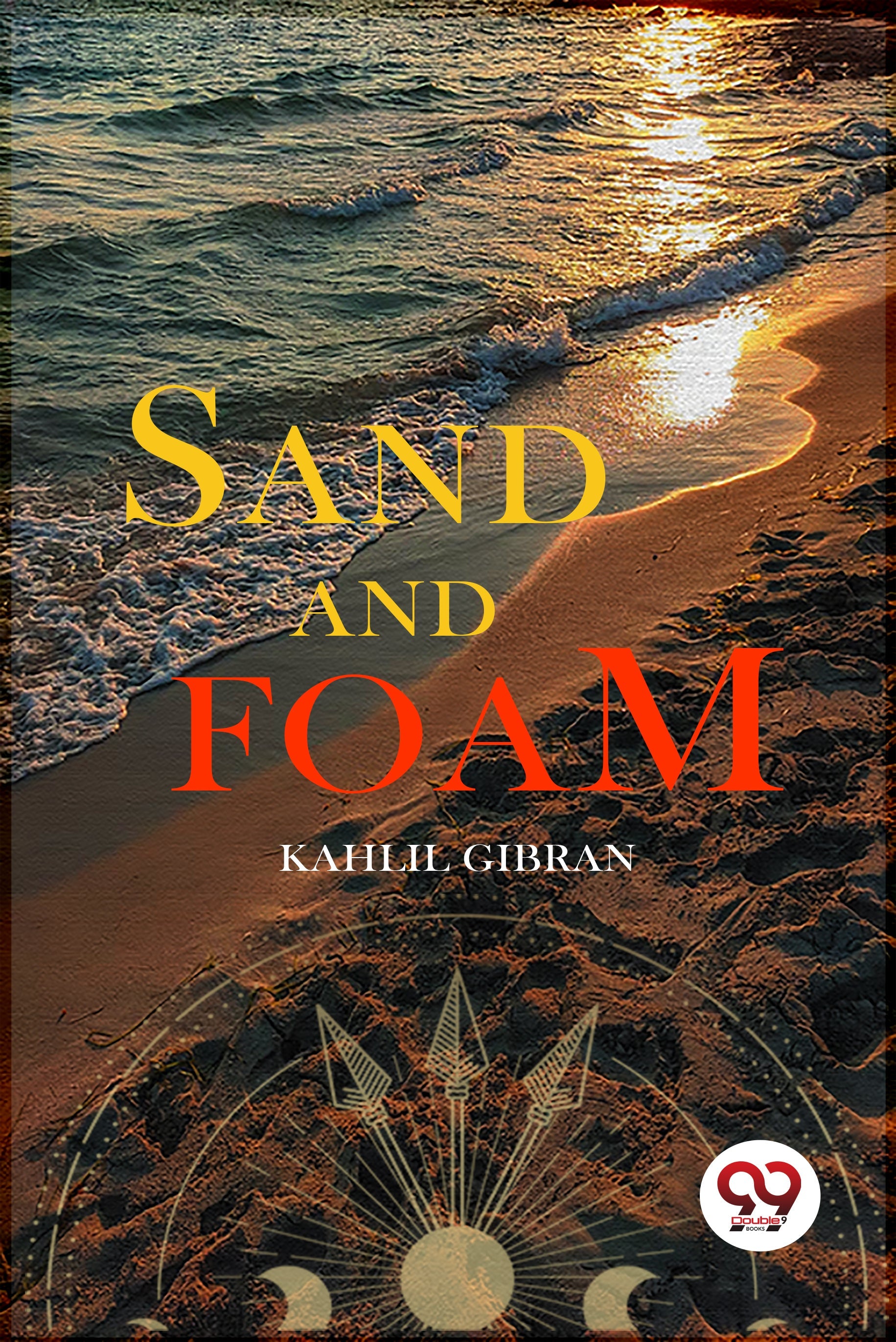Buy Sand and Foam book by Kahlil Gibran - Double9 Books