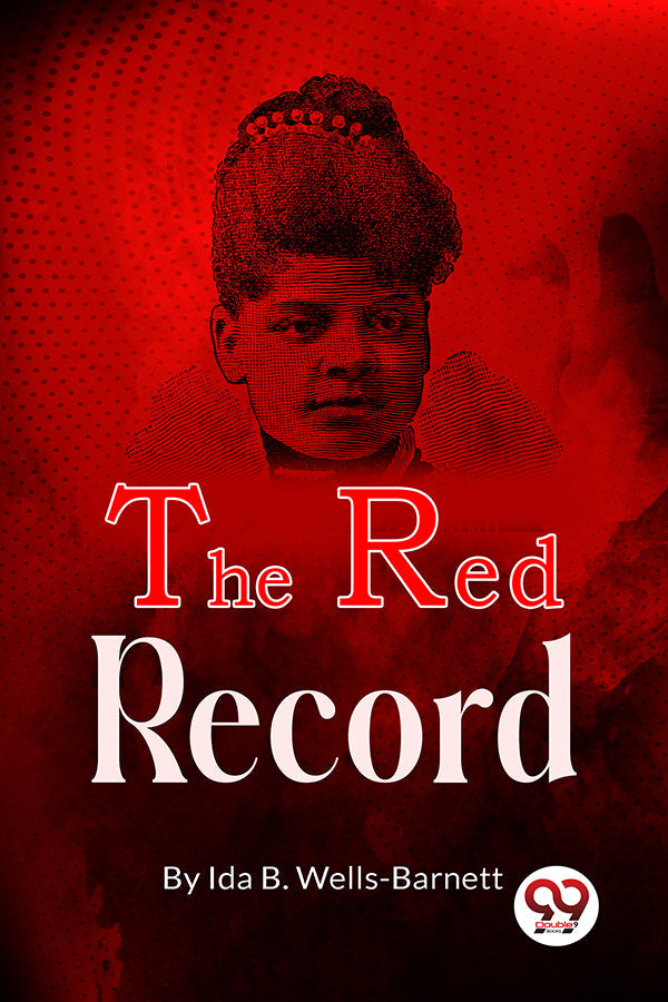 Buy The Red Record book by Ida B. Wells-Barnett