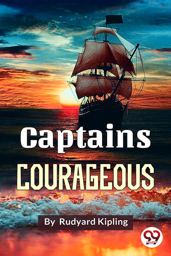 Buy Captains Courageous book by Rudyard Kipling
