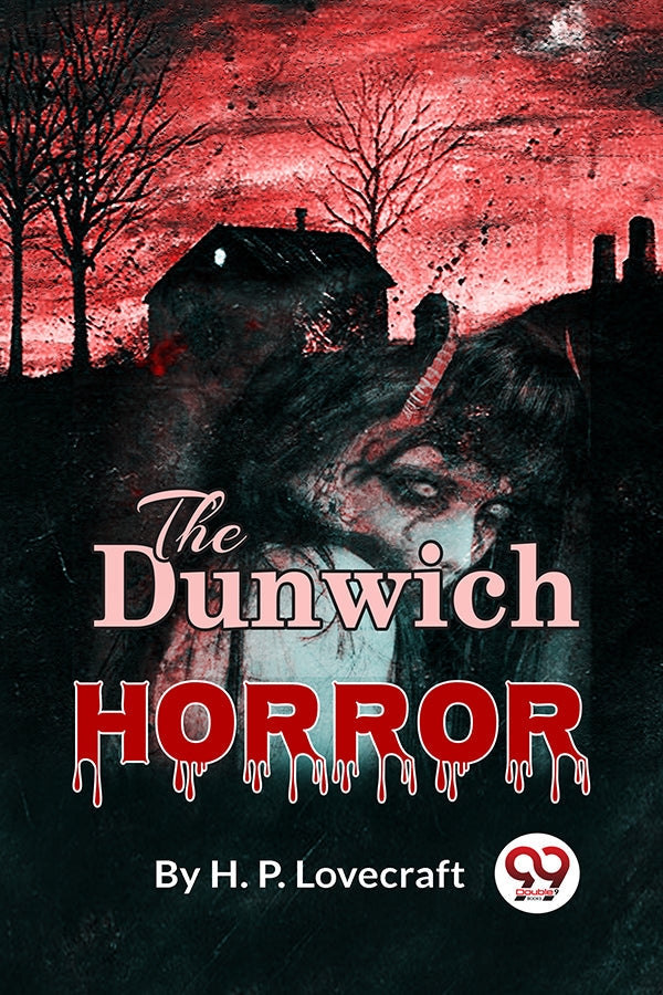 Buy The Dunwich Horror book by H.P.Lovecraft - Double9 Books
