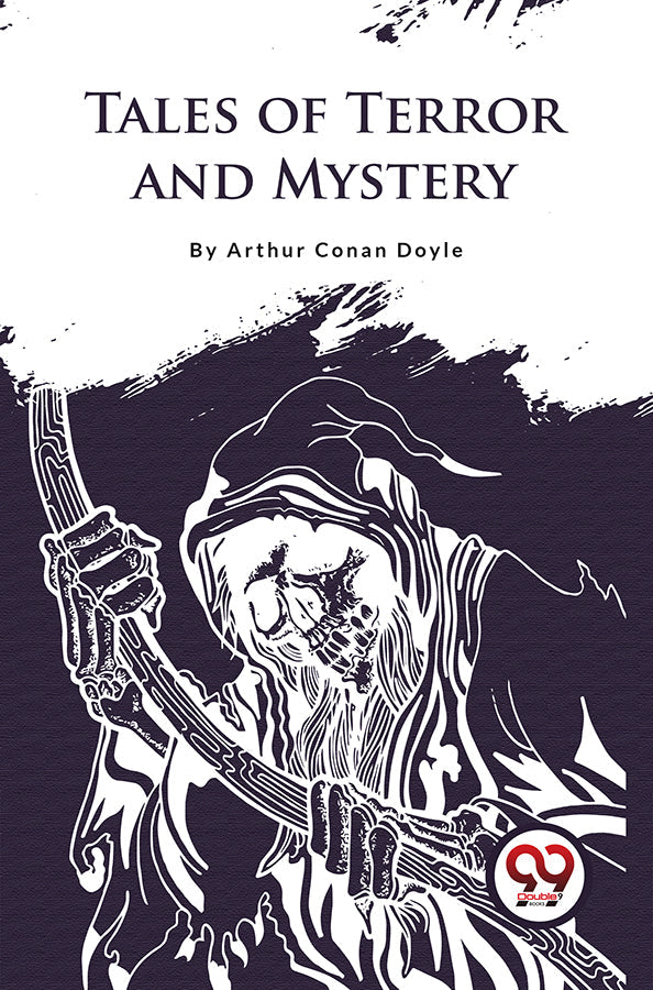 Buy Tales Of Terror And Mystery book by Sir Arthur Canan Doyle
