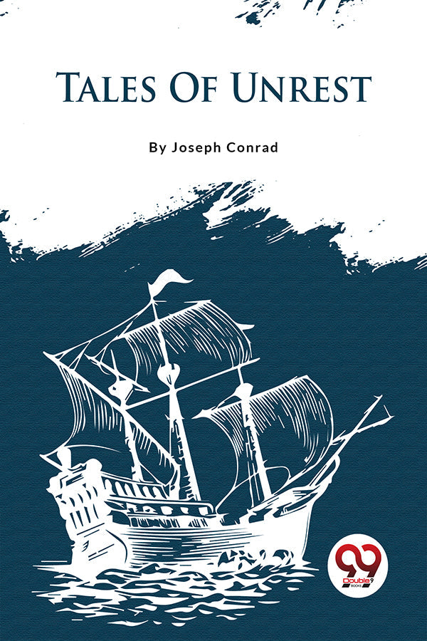 Buy Tales Of Unrest book by Joseph Conrad - Double9 Books