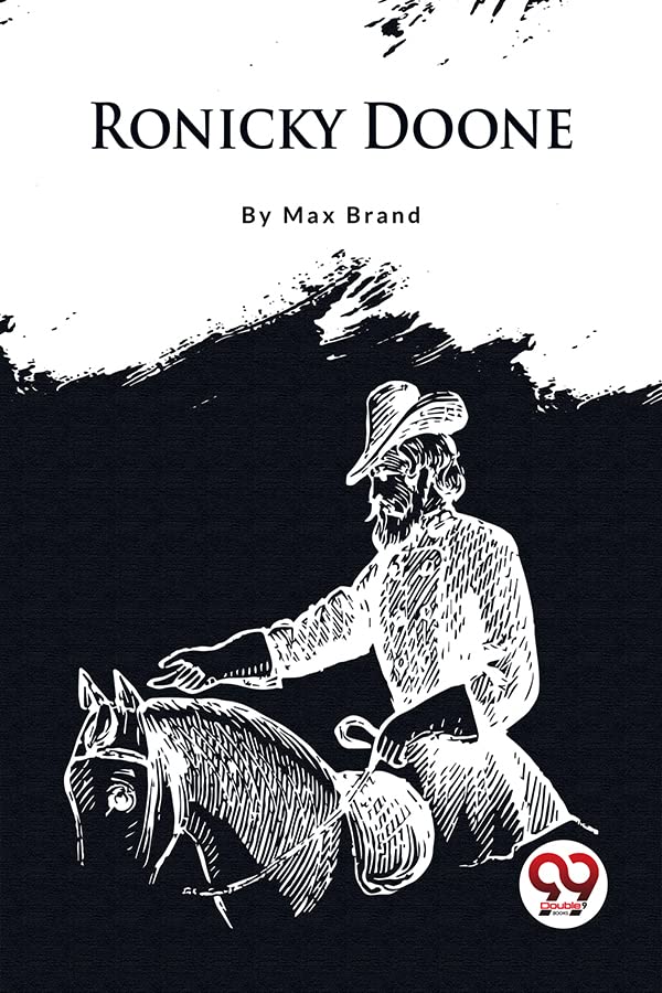 Buy Ronicky Doone book by Max Brand - Double9 Books