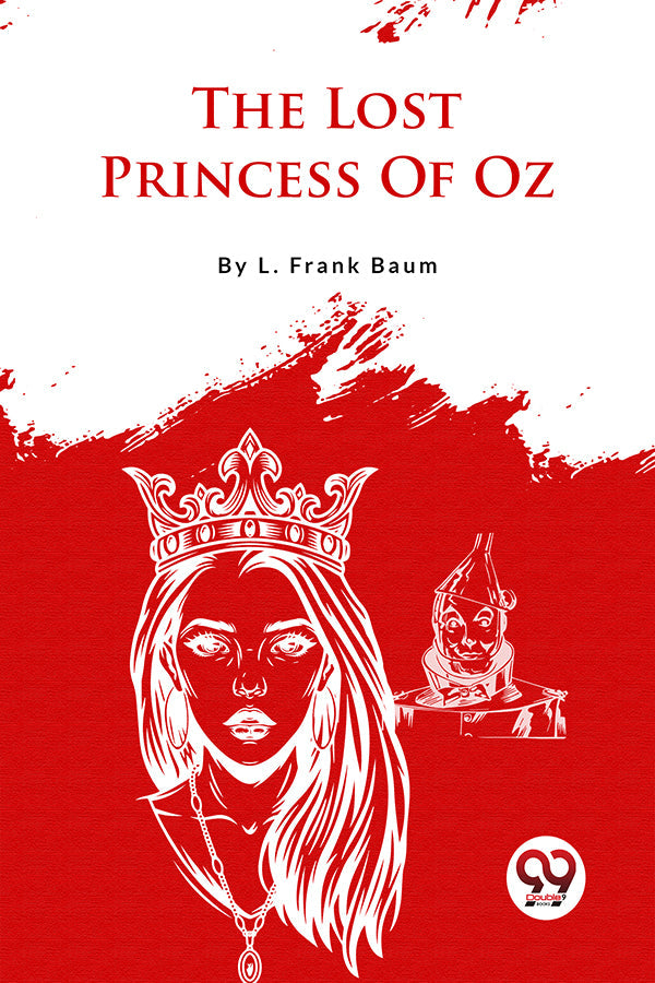 Buy The Lost Princess Of Oz book by L. Frank Baum
