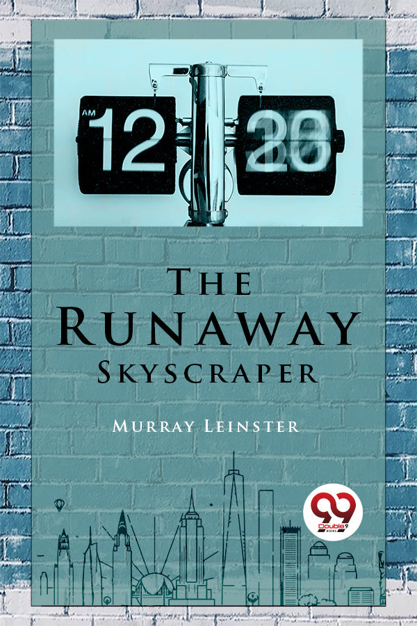 Buy The Runaway Skyscraper book by Murray Leinster