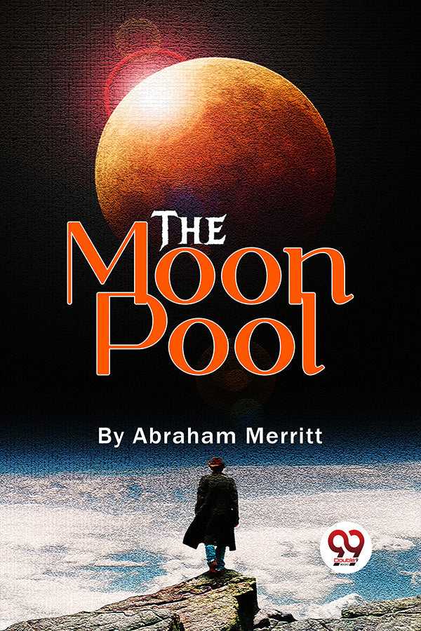 Buy The Moon Pool book by Abraham Merritt - Double9 Books