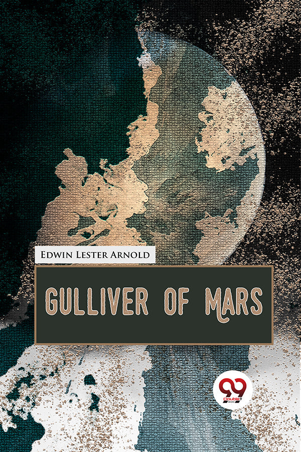 Buy Gulliver Of Mars book by Edwin Lester Arnold