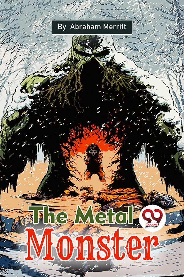 Buy The Metal Monster book by Abraham Merritt