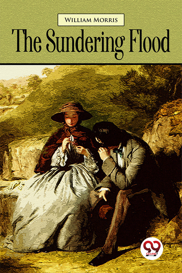 Buy The Sundering Flood book by William Morris