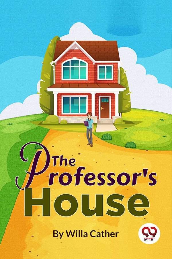 Buy The Professor's House book by Willa Cather