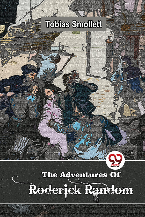 Buy The Adventures Of Roderick Random book by Tobias Smollett