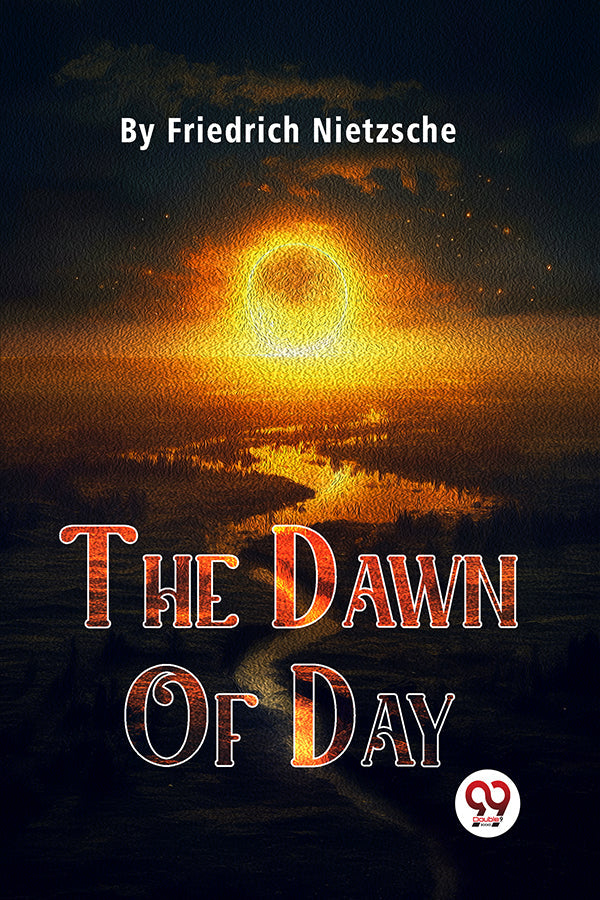 Buy The Dawn Of Day book by Friedrich Nietzsche
