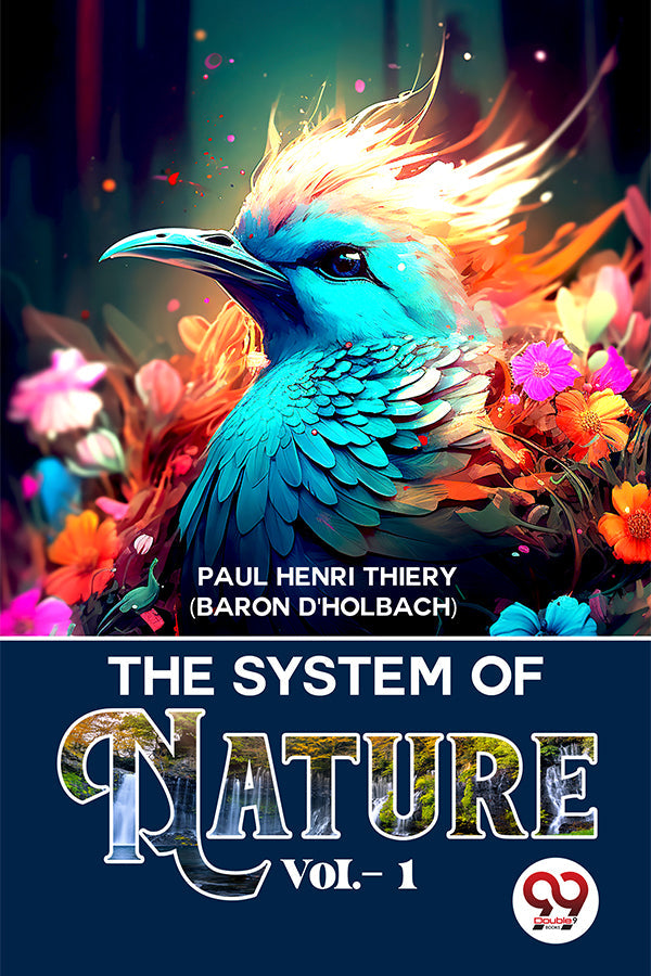 Buy The System Of Nature Vol.- 1 book by Paul Henri Thiery (Baron D ...