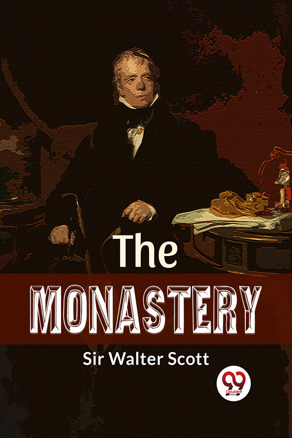 Buy The Monastery book by Sir Walter Scott - Double9 Books