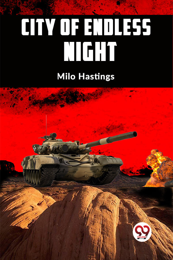 Buy City of Endless Night book by Milo Hastings