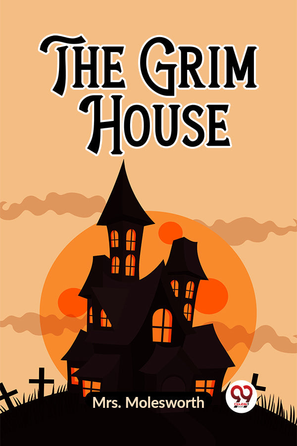 Buy The Grim House book by Mrs. Molesworth - Double9 Books