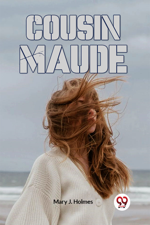 Buy Cousin Maude book by Mary J. Holmes - Double9 Books
