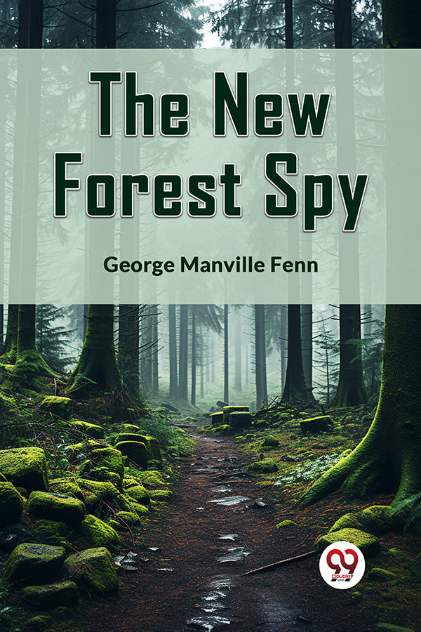 Buy The New Forest Spy book by George Manville Fenn