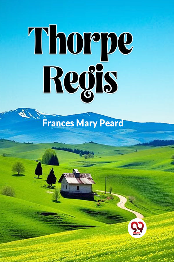 Buy Thorpe Regis book by Frances Mary Peard - Double9 Books