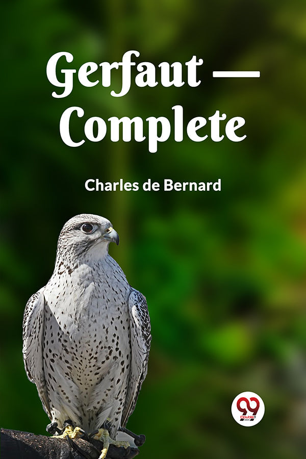 Buy Gerfaut„ Complete book by Charles de Bernard
