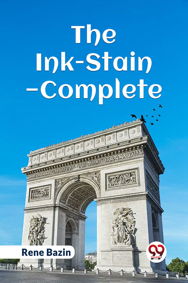 Buy The Ink-Stain-Complete book by Rene Bazin
