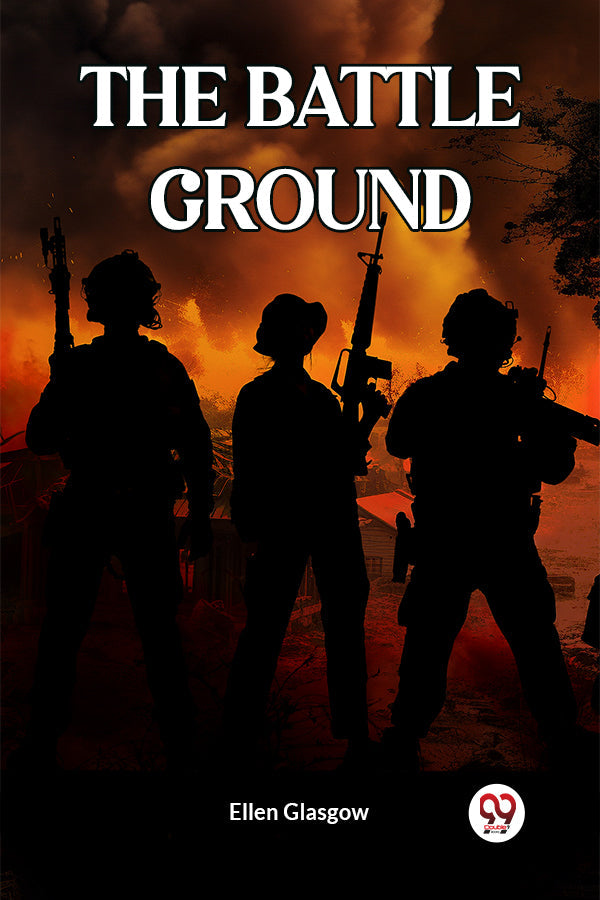 Buy THE BATTLE GROUND book by Ellen Glasgow - Double9 Books