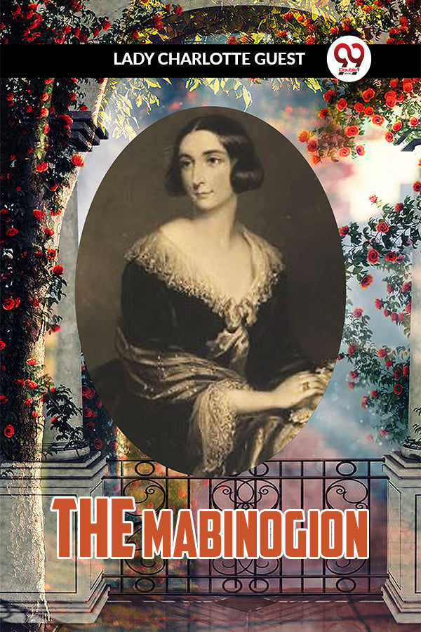 Buy THE MABINOGION book by LADY CHARLOTTE GUEST