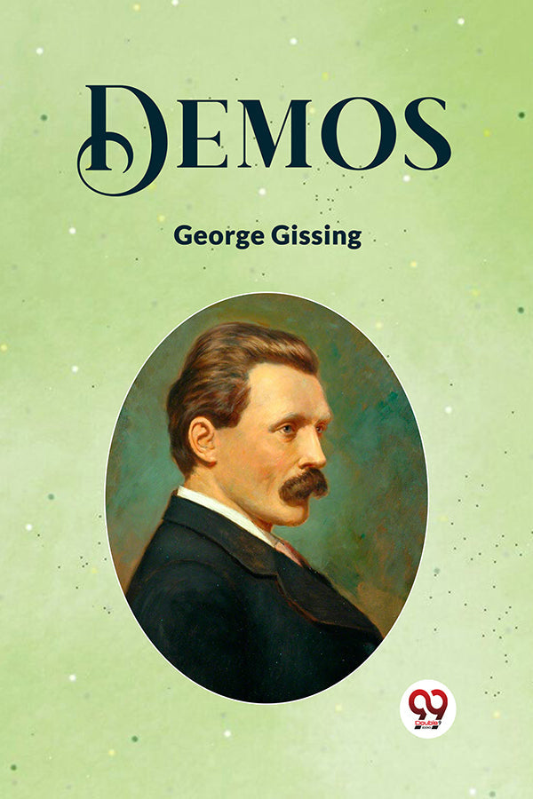 Buy DEMOS book online by George Gissing - Double9 Books