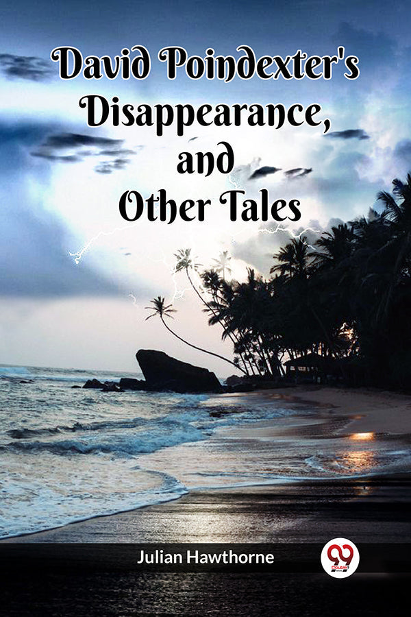 Buy David Poindexter's Disappearance and Other Tales book by Julian ...