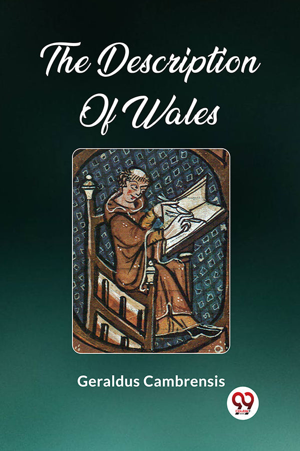 Buy The Description of Wales book by Geraldus Cambrensis