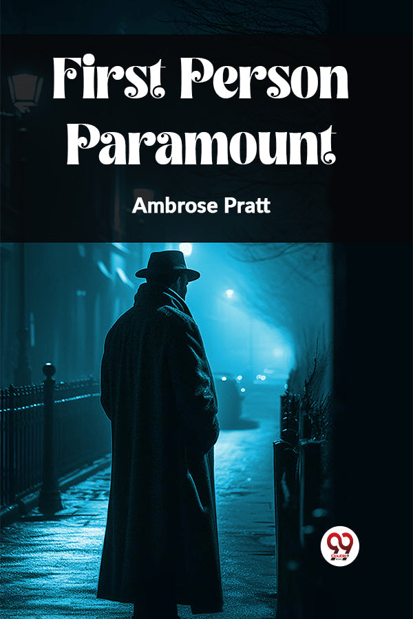 Buy FIRST PERSON PARAMOUNT book by AMBROSE PRATT