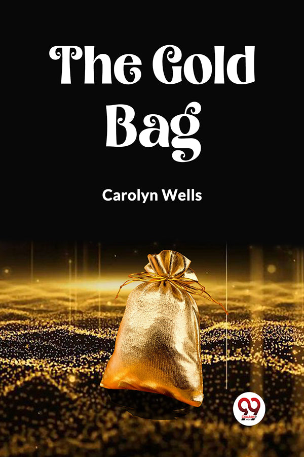 Buy The Gold Bag book by Carolyn Wells - Double9 Books