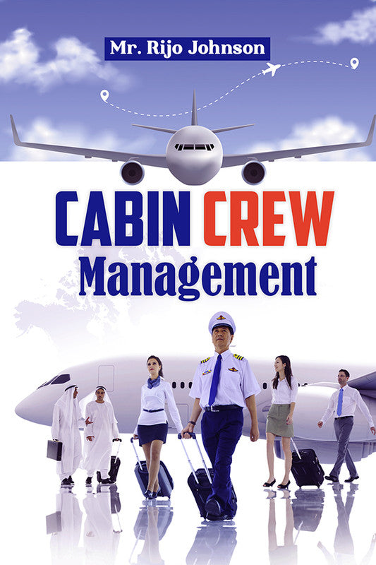 Buy Cabin Crew Management book by Mr. Rijo Johnson