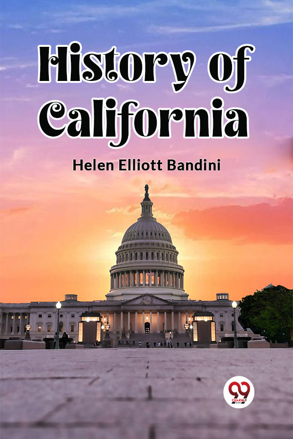 Buy History of California book by Helen Elliott Bandini