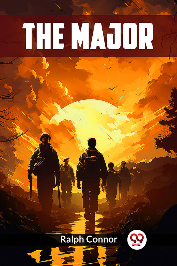 Buy The Major book by Ralph Connor - Double9 Books