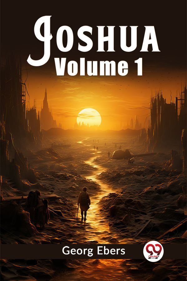Buy Joshua Volume 1 book by Georg Ebers - Double9 Books