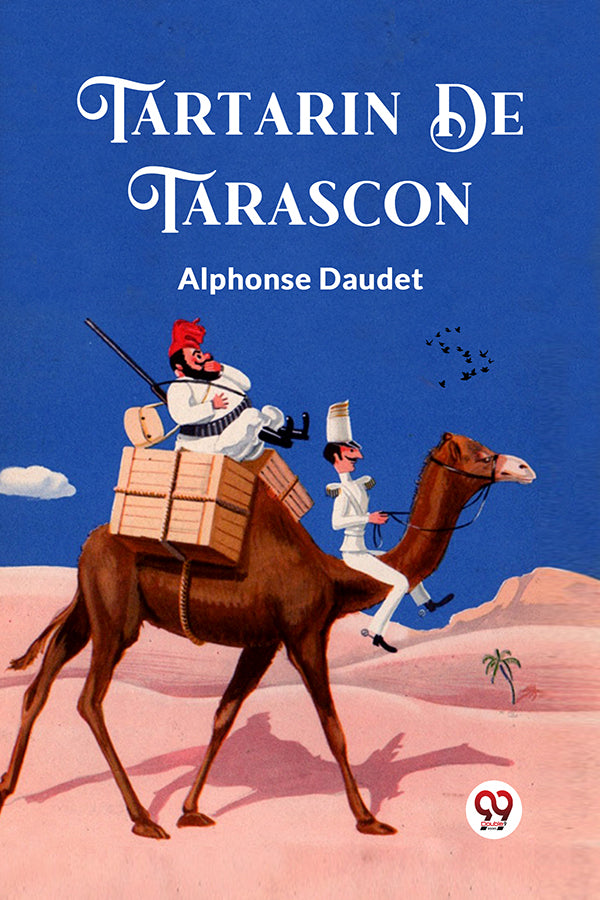 Buy Tartarin De Tarascon book by Alphonse Daudet