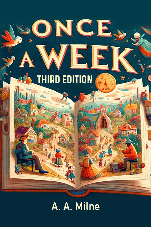Buy Once A Week Third Edition book by A. A. Milne