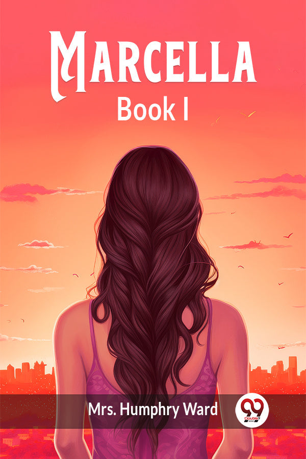 Buy Marcella BOOK I book by Mrs. Humphry Ward