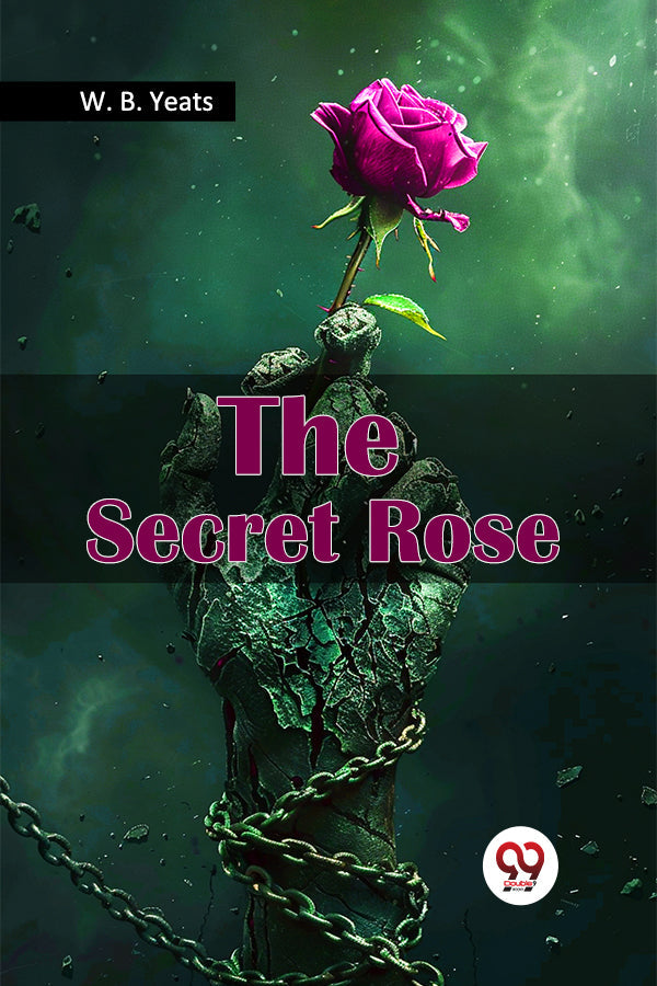 Buy The Secret Rose Book by W. B. Yeats - Double9 Books