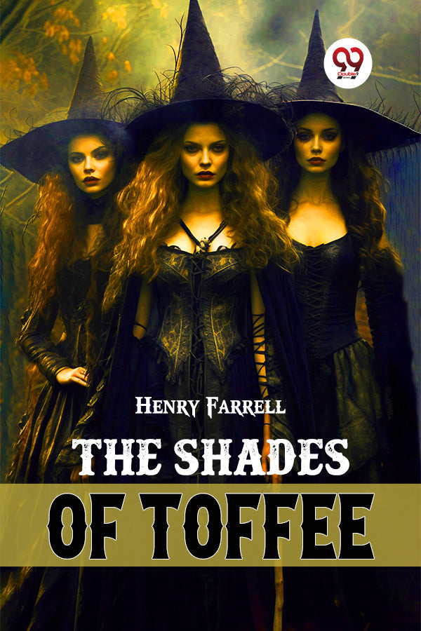 The Shades Of Toffee Book by Henry Farrell - Double9 Books
