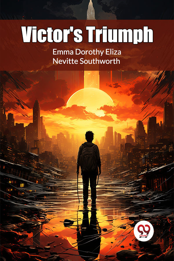 Buy Victor's Triumph Book by Emma Dorothy Eliza Nevitte Southworth
